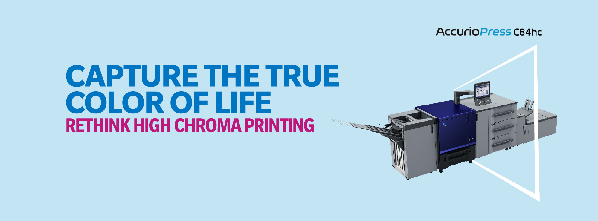 立即預約體驗 AccurioPress C84hc